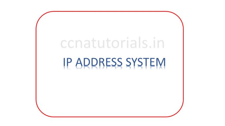 IP address system in TCP/IP model - CCNA TUTORIALS