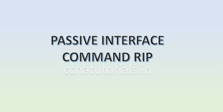 Passive Interface Command Rip Explained With Command Ccna Tutorials