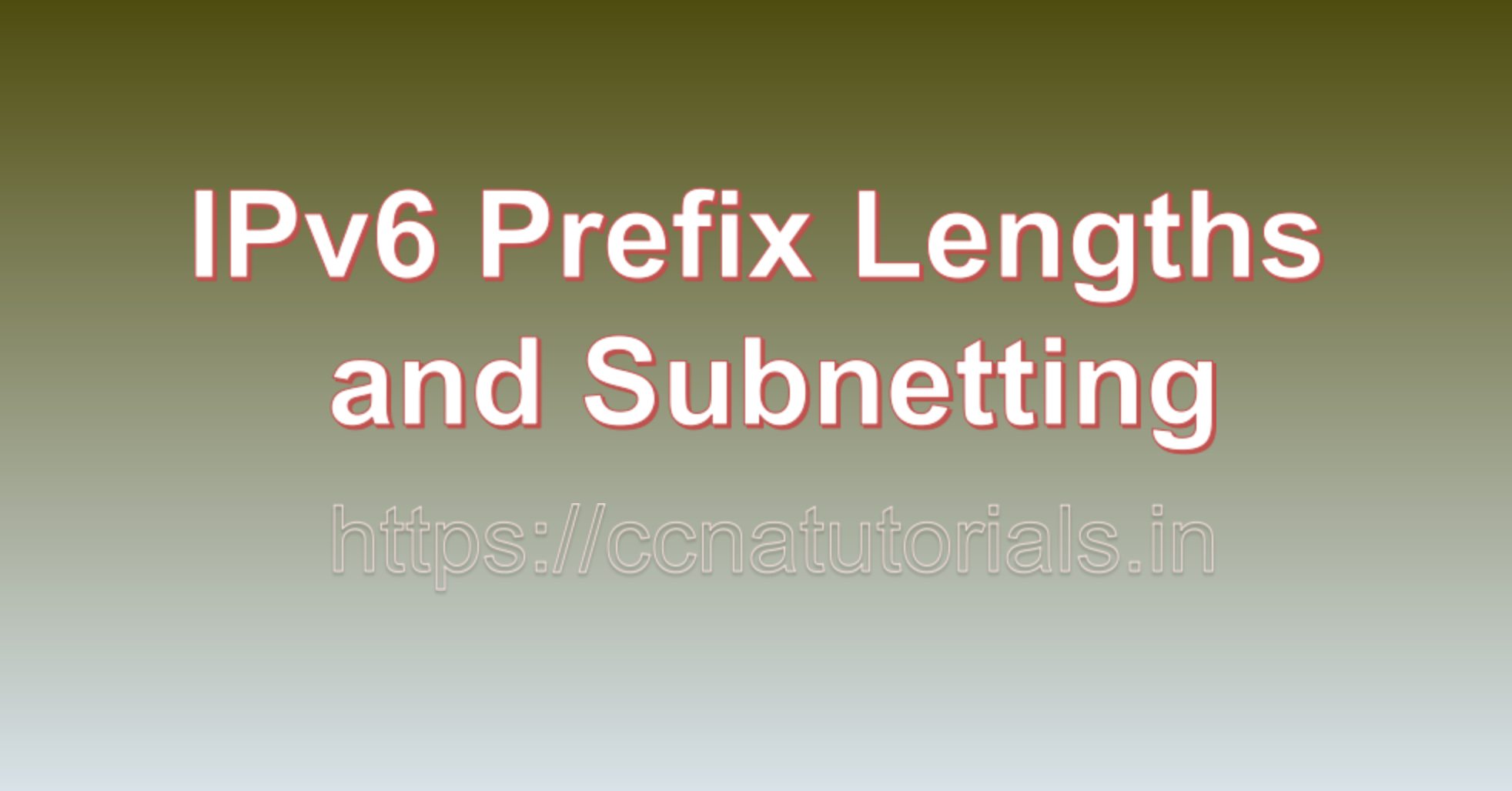 IPv6 Prefix Lengths And Subnetting CCNA TUTORIALS IPv6 Prefix Lengths And Subnetting CCNA TUTORIALS