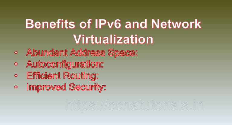 IPv6 and Network Virtualization - CCNA TUTORIALS