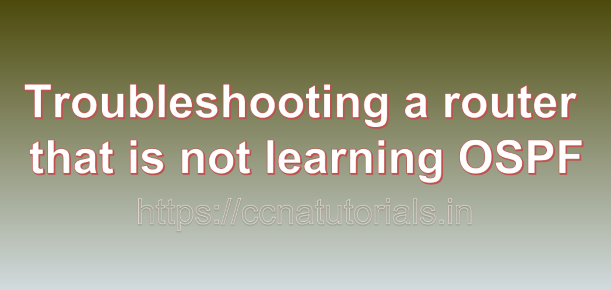 Troubleshooting A Router That Is Not Learning Ospf In Packet Tracer Ccna Tutorials